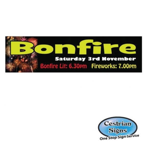 Bonfire night here banner - Cestrian Signs