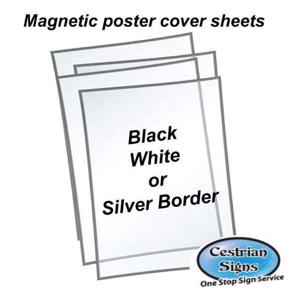 Magnetic Poster Cover Sheet | Cestrian Signs