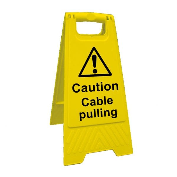 Caution cable pulling free standing sign - Cestrian Signs