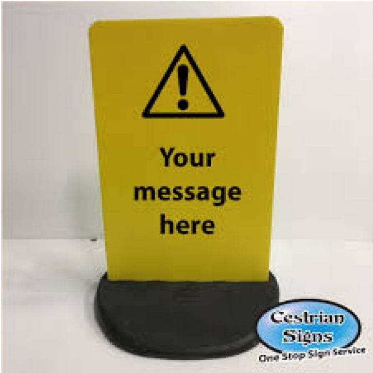Free standing outdoor Caution sign Select your own text | Cestrian Signs