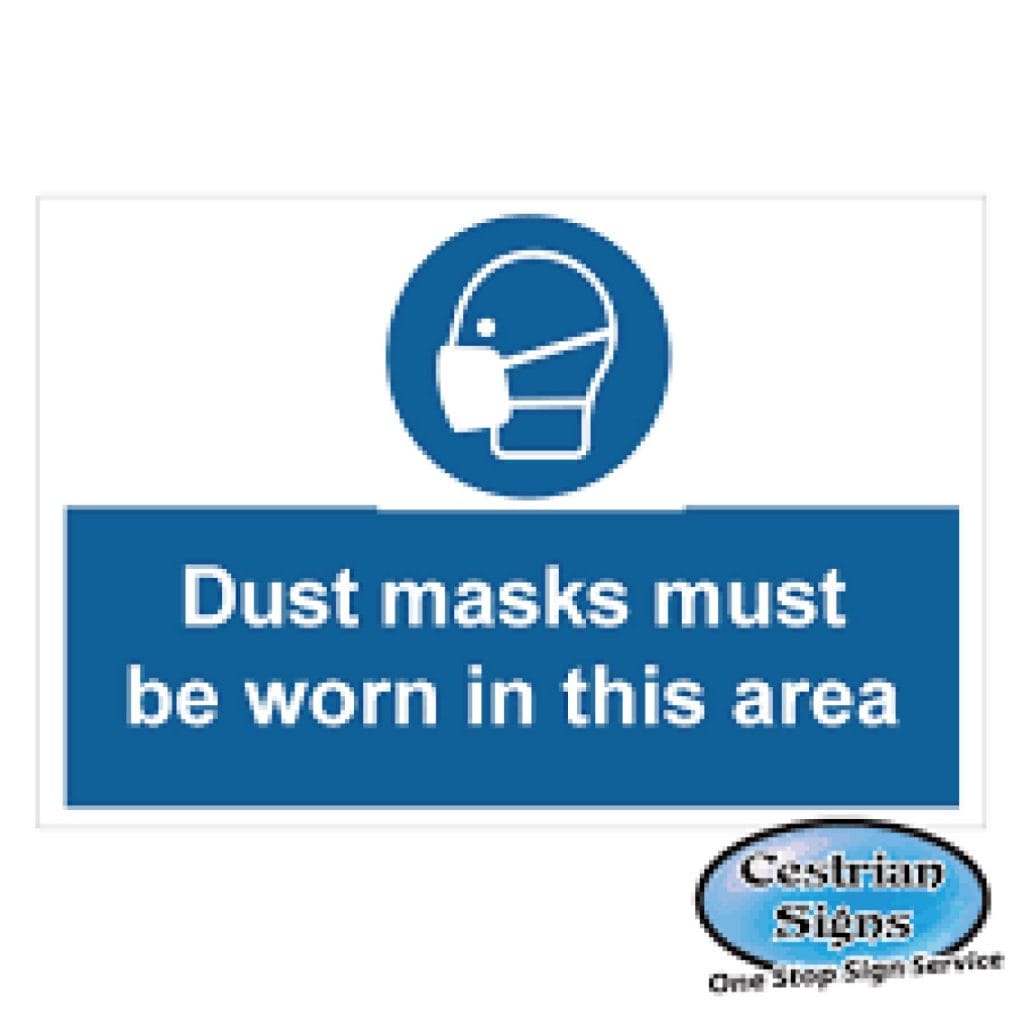 Dust masks must be worn signs 600mm x 400mm - Cestrian Signs