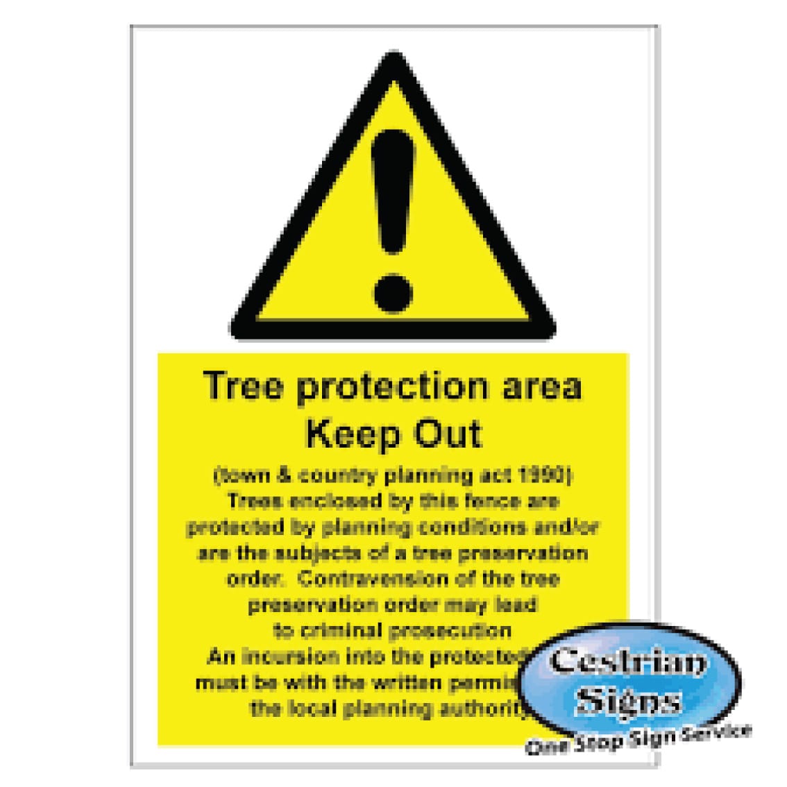 Tree protection area keep out 400mm x 600mm | Cestrian Signs