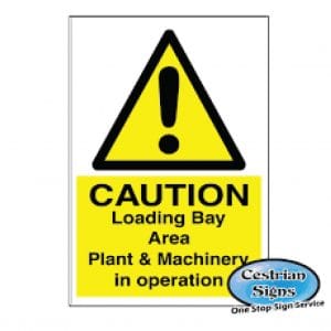 Get the best prices on your 400mm x 600mm Caution Loading Bay signs ...