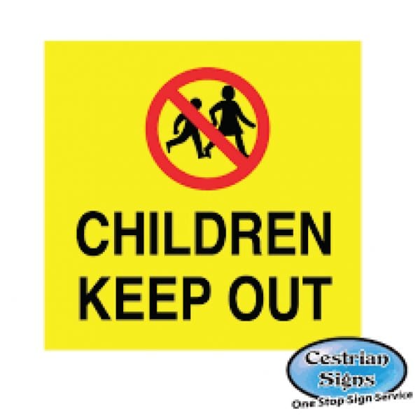 Get the best prices on your 600mm x 600mm Children Keep Out signs here ...