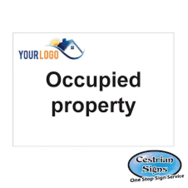 Occupied property construction sign compound sign 600mm x 400mm