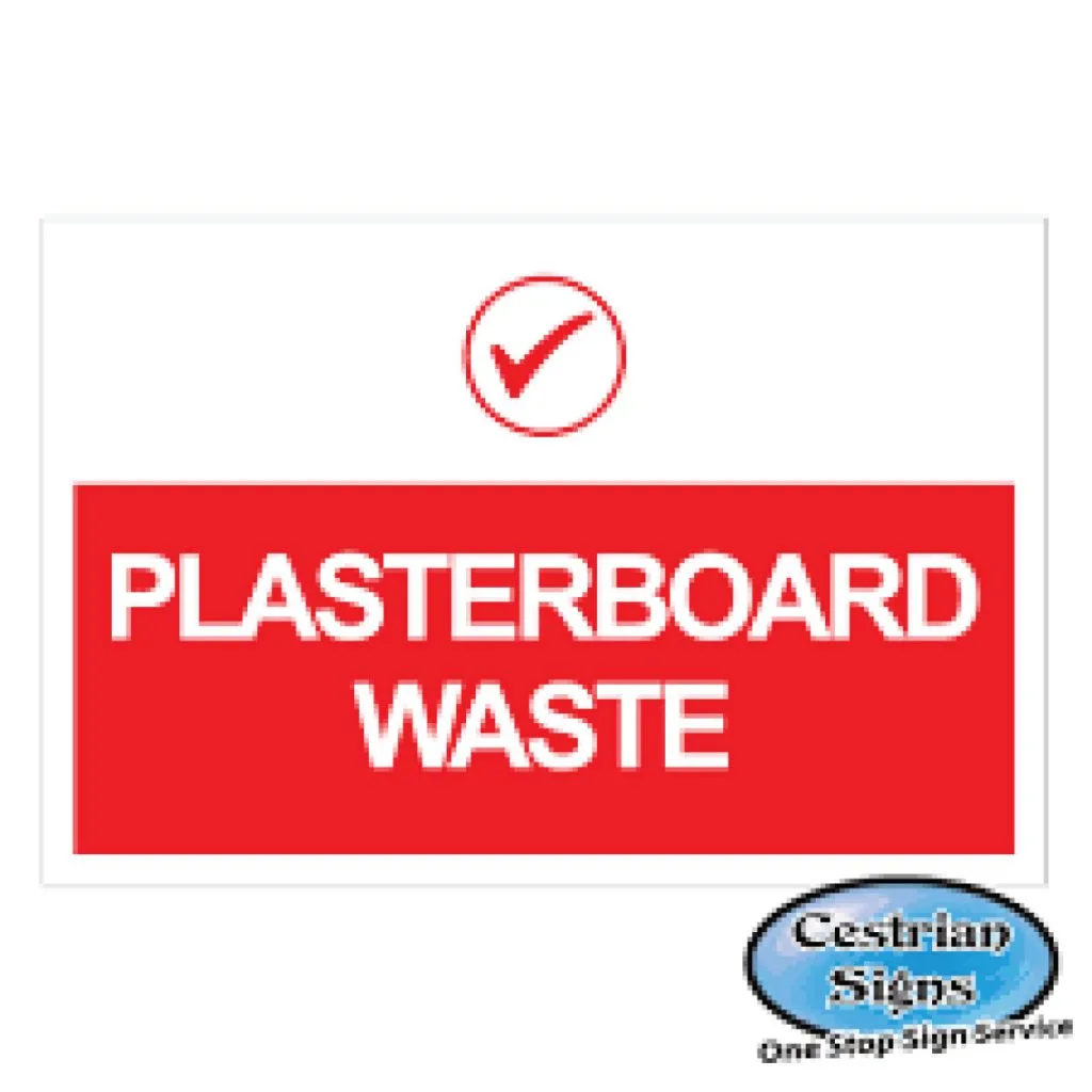 Plasterboard waste construction site signs 900mm x 600mm - Cestrian Signs