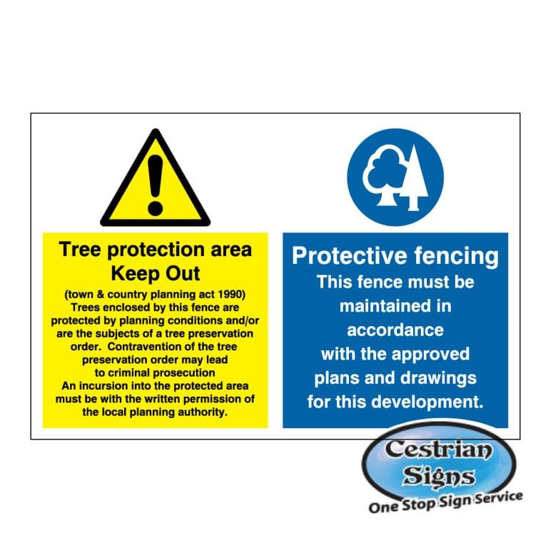 Tree protection area and Protective fencing signs 600mm x 400mm ...