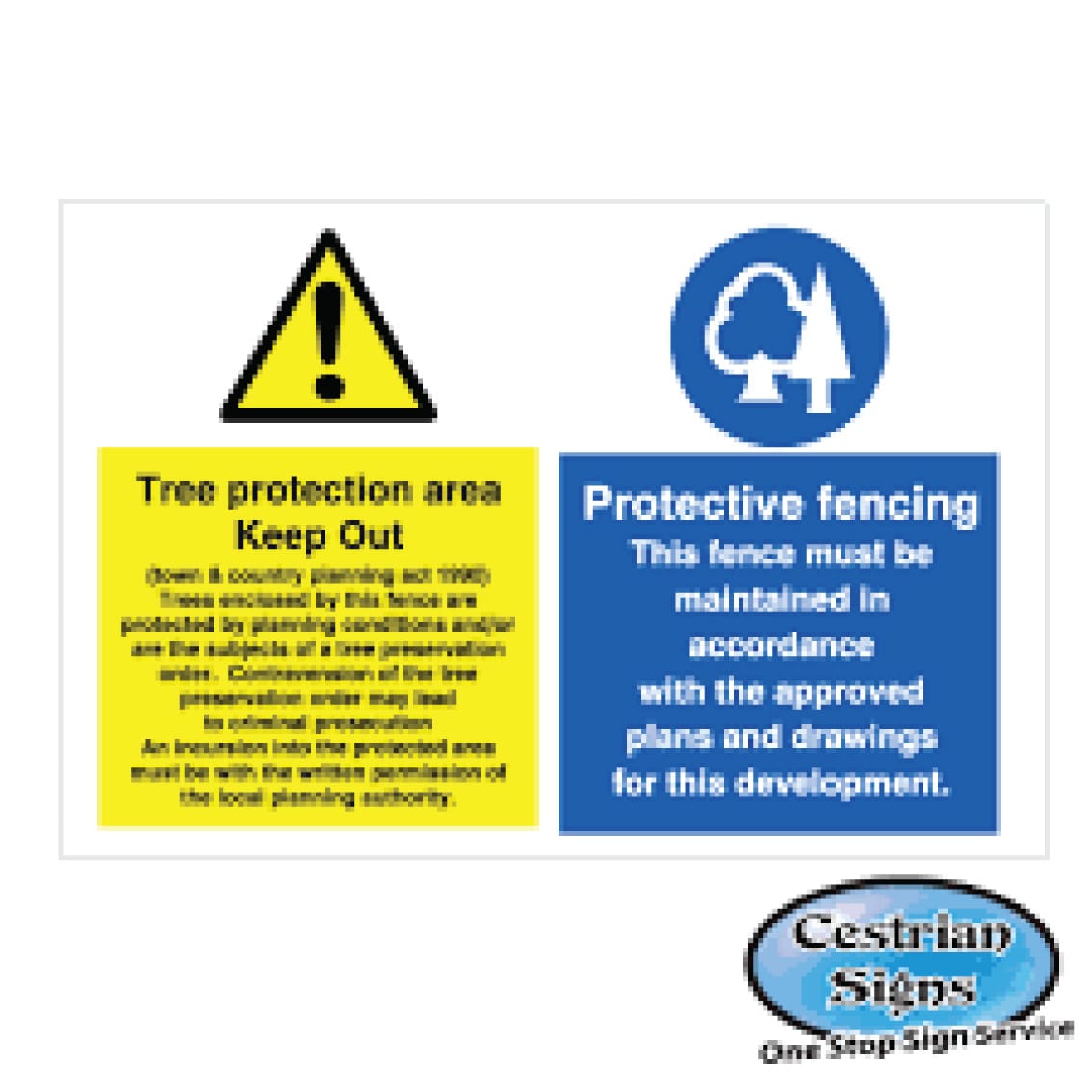 Tree protection area and Protective fencing signs 600mm x 400mm ...
