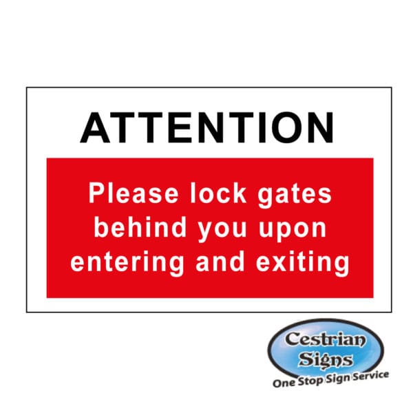 Please lock the gates signs 450mm x 600mm - Cestrian Signs