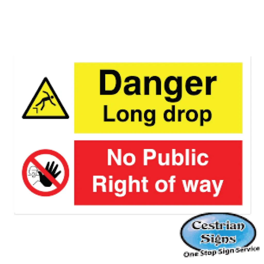Danger Long Drop Signs 600mm x 400mm - Cestrian Signs