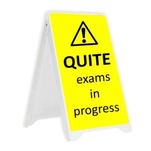 Quiet Exams in progress sign | Cestrian Signs