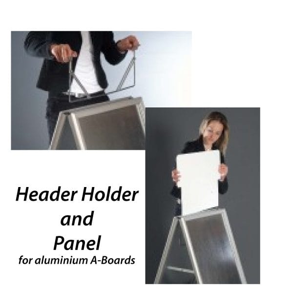 Header Holder and Panel For Budget and Coloured A-Boards - Cestrian Signs